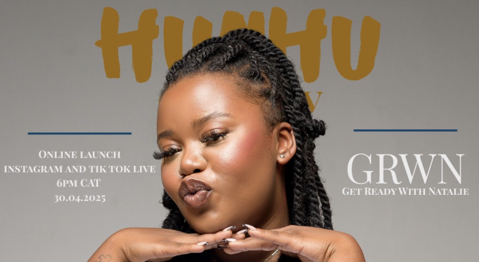 Hunhu Colectiv and Natalie Nachipo Launch “Get Glam” Live Event and E ...